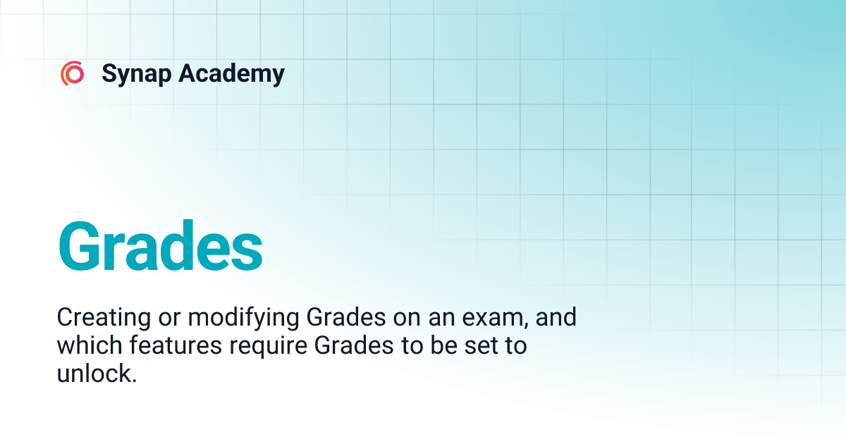 Grades | Synap Academy